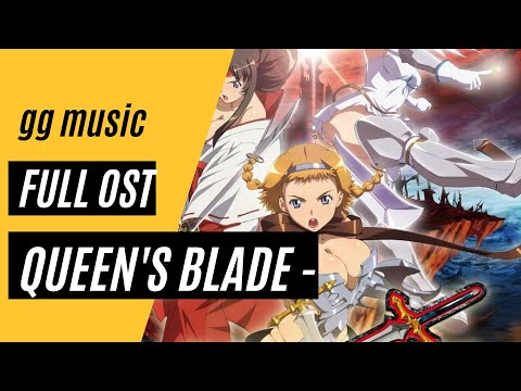 Queen's Blade - Spiral Chaos [Complete Soundtrack] w/ Timestamps