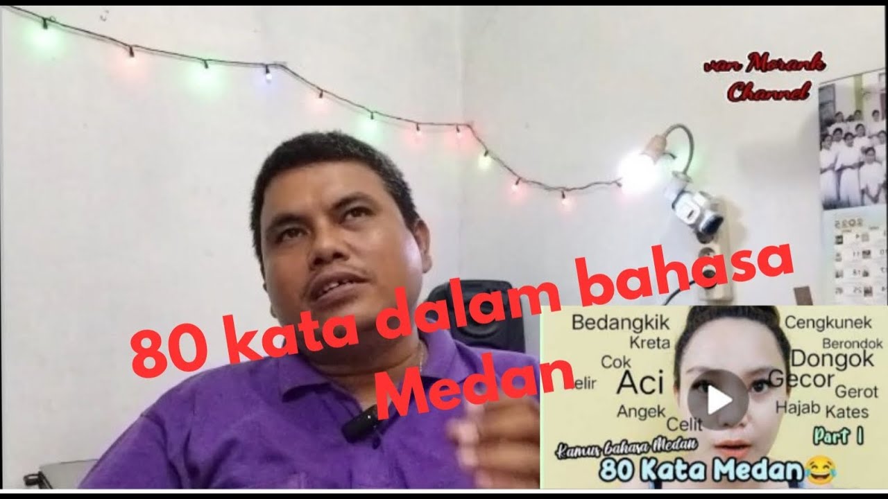 Video Reacktion: 80 Kata dalam kamus bahasa Medan - YouTube