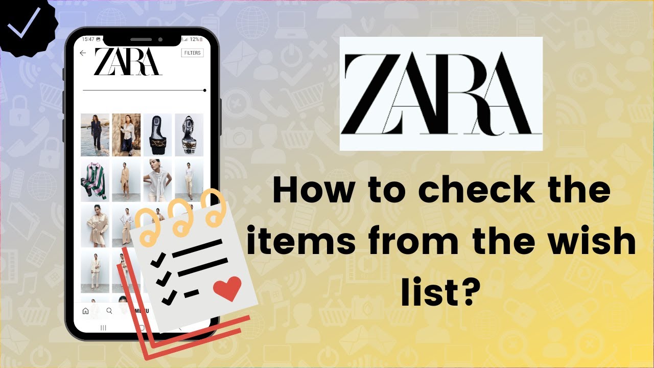 How to check the items from the wish list on Zara app? - Zara Tips ...