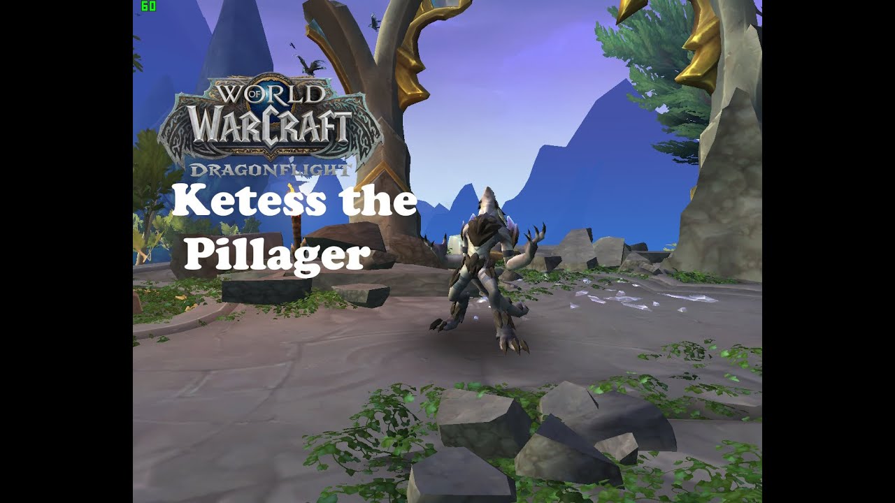 World of Warcraft. NPC Rare (The Forbidden Reach) - Ketess the Pillager ...
