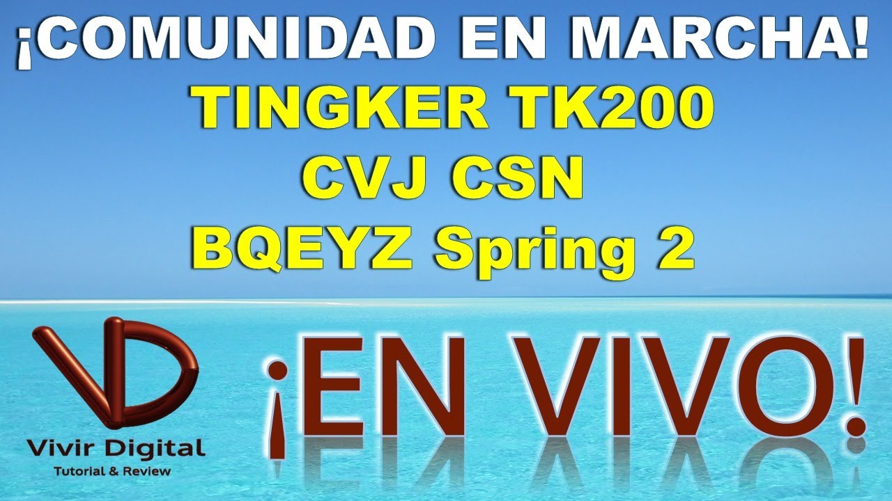 Unboxing TINGKER TK200 - CVJ CSN. En Vivo #9 - YouTube