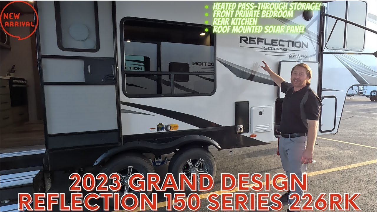 2023 Grand Design Reflection 150 Series 226RK Brand New at Bullyan RV ...