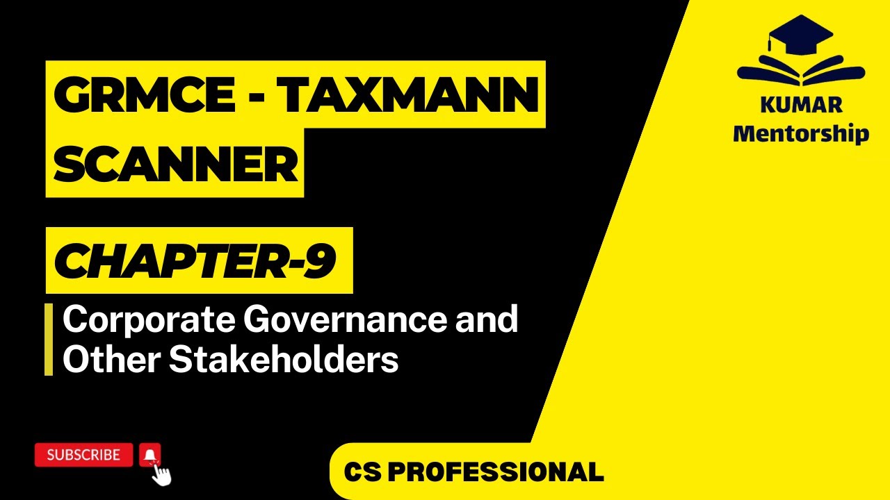 GRMCE-SCANNER SOLVED|| CHAPTER- 9 || Corporate Governance and Other ...