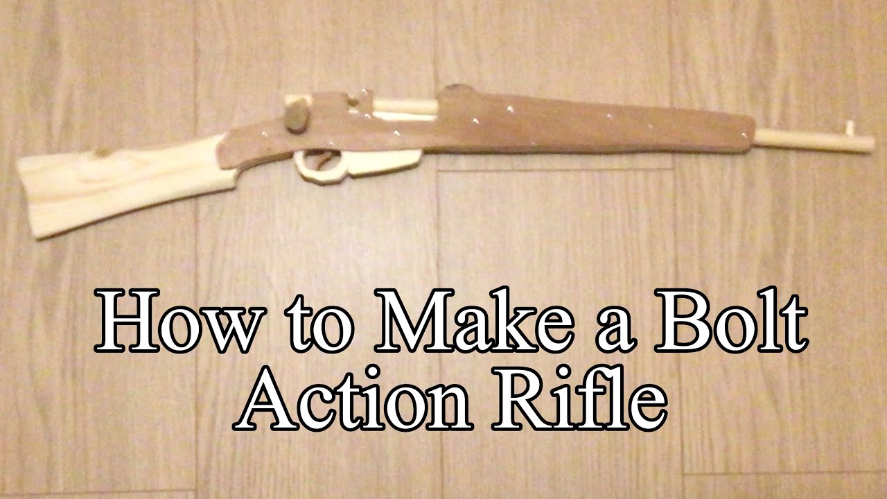 How to make a Bolt Action Rifle that shoots rubber bands - YouTube