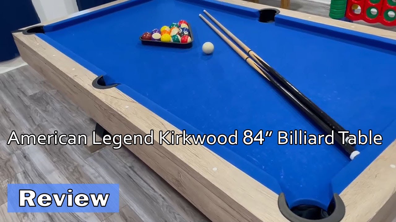 American Legend Kirkwood 84” Billiard Table Review - YouTube