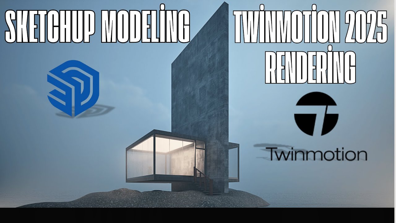 SketchUp Modeling -Twinmotion 2025 Rendering - YouTube