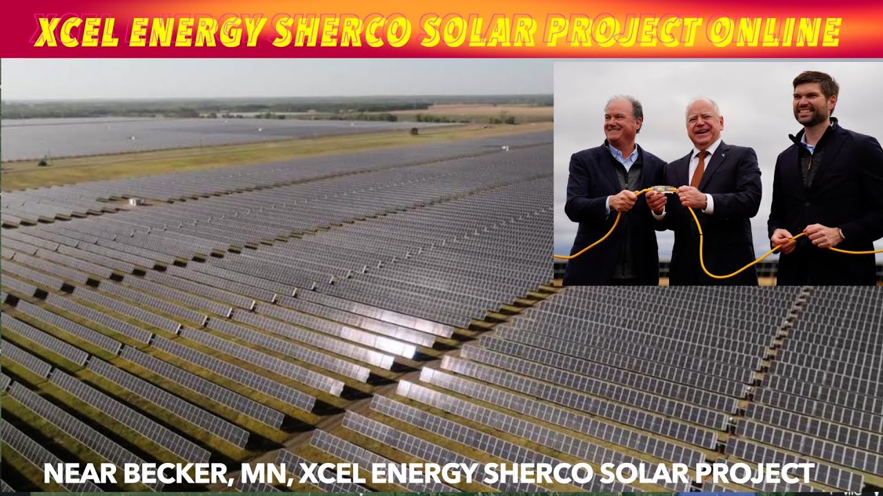 Xcel Energy's Massive Sherco Solar Project Online In Minnesota - YouTube