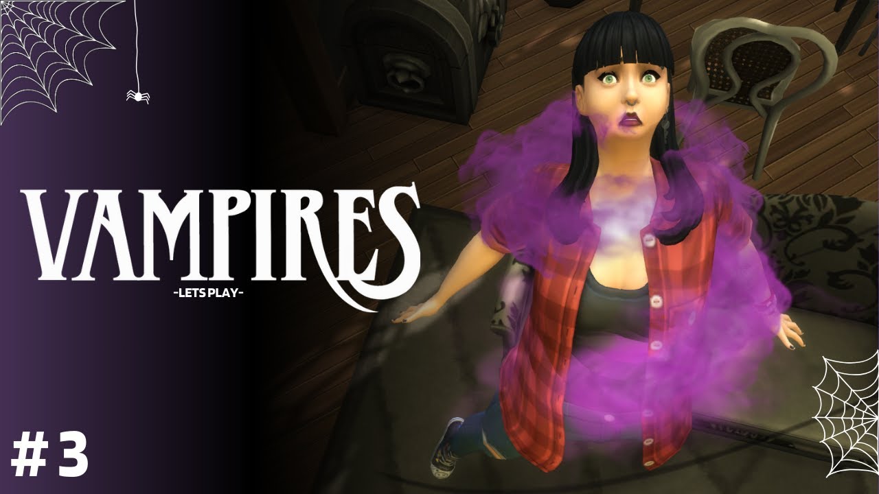 WE ARE A VAMPIRE! | Vampire’s | The Sims 4 | Part 3 - YouTube