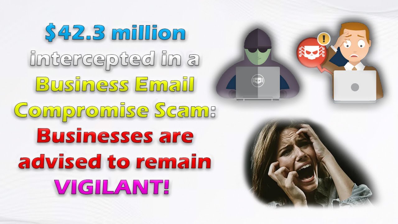 Ep12 - $42.3 Mil Business Email Compromise Scam | INTERPOL saves the ...