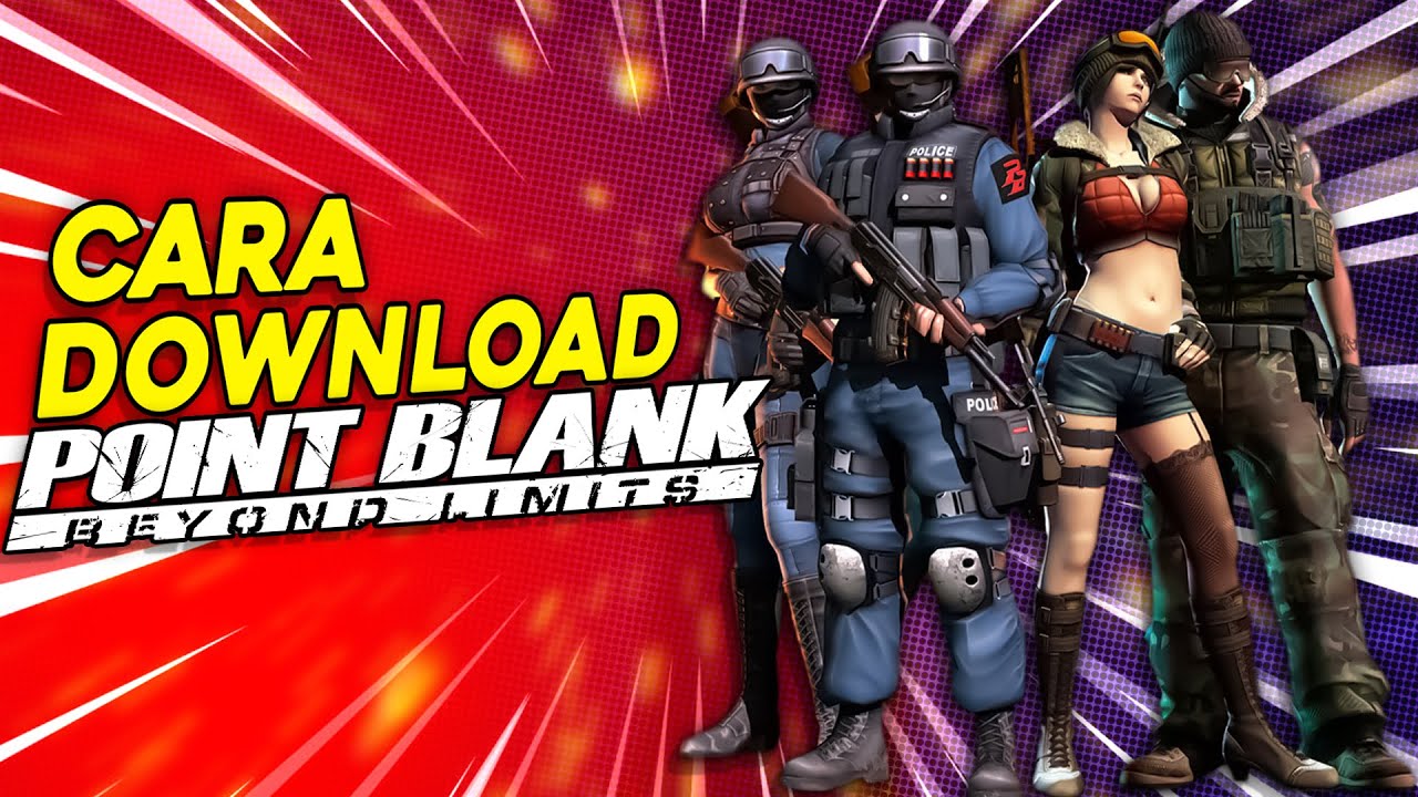 UPDATE!! Cara Terbaru Download dan Install POINT BLANK 2022 di Komputer ...