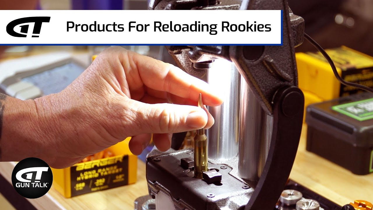 Products For Reloading Rookies | Gun Talk Videos - YouTube