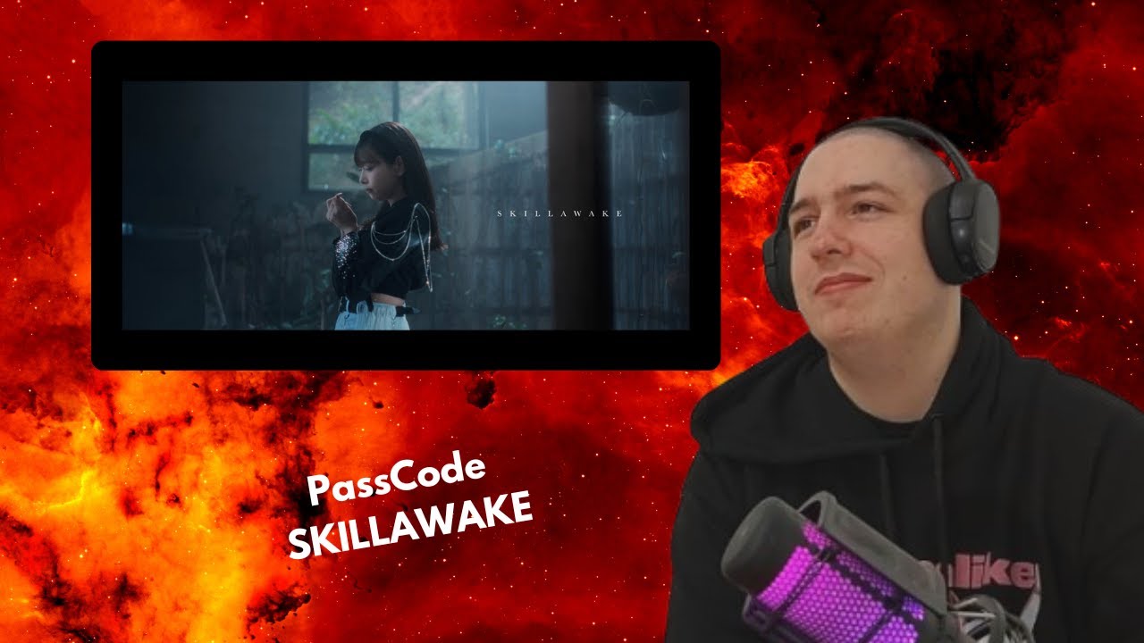 Frenchman Reacts To PassCode - SKILLAWAKE - YouTube