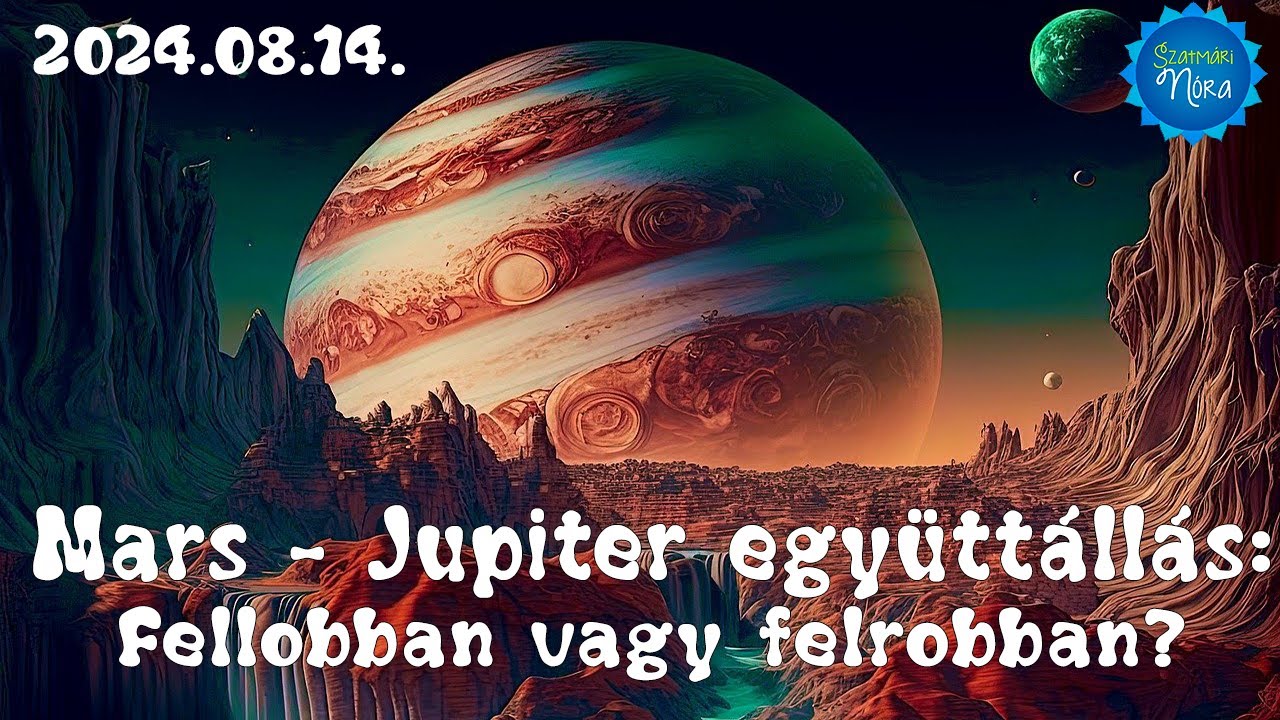 Mars - Jupiter együttállás: Aki ezen túljut, annak baja már nem eshet ...