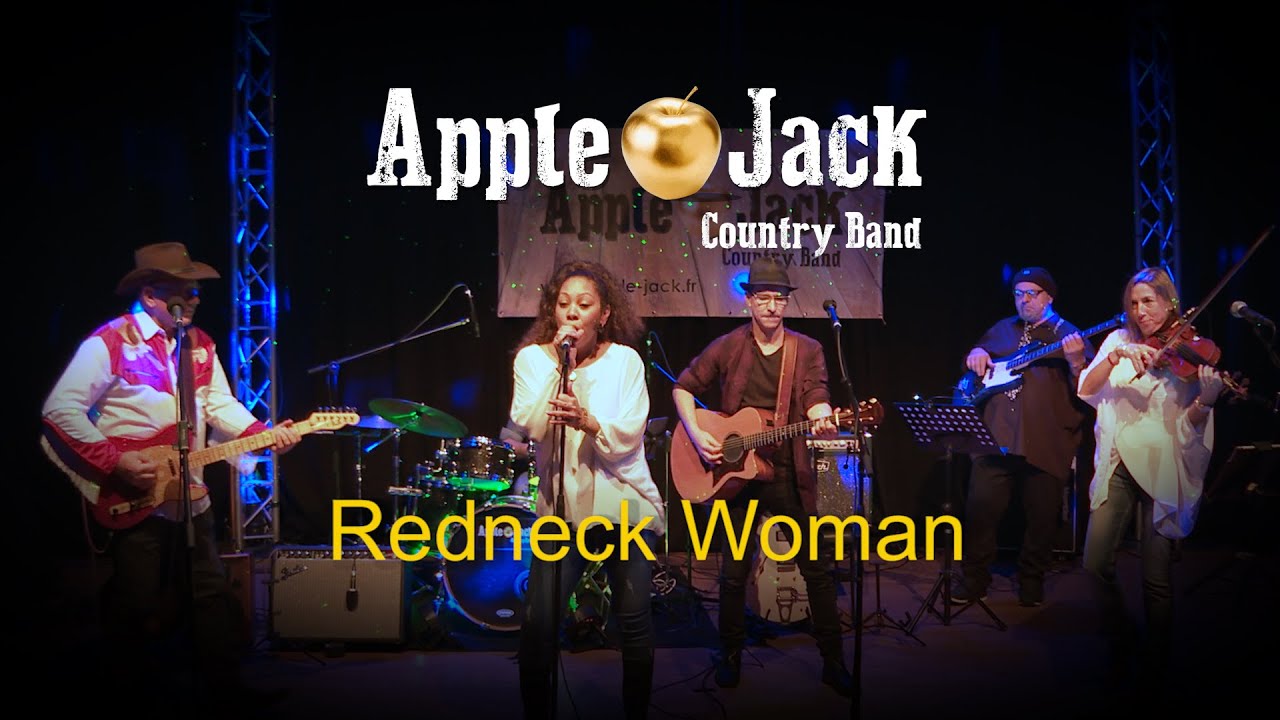 Redneck Woman, Apple Jack Country Band, enregistré en studio à ...