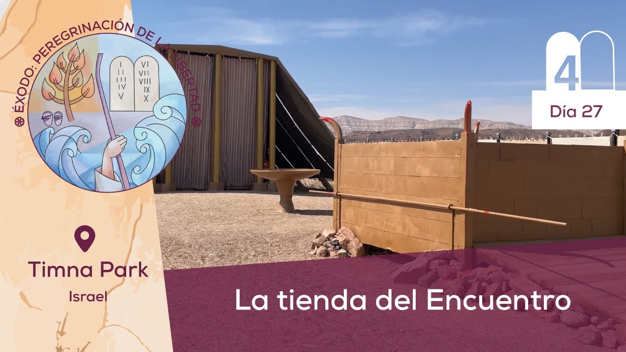 Día 27: La tienda del Encuentro📍Timna Park | Éxodo:Peregrinación de la ...