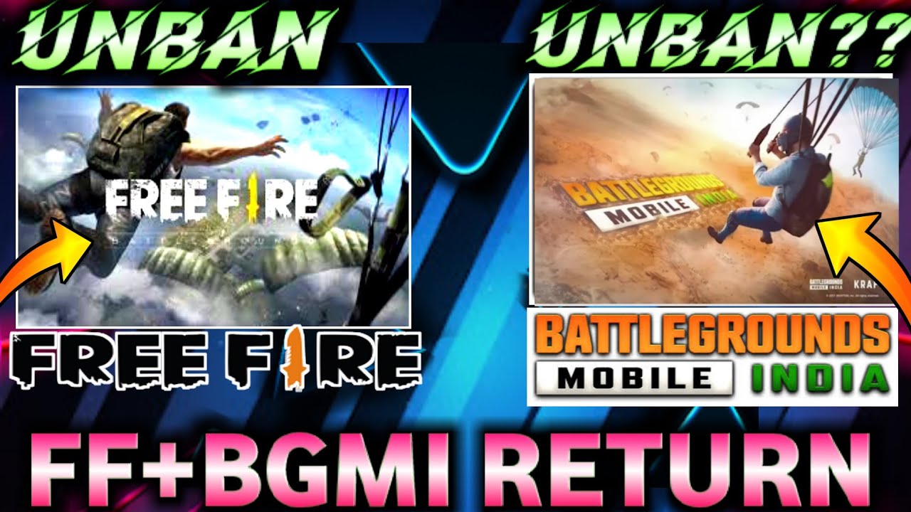 BGMI IS FINALLY COMING BACK CONFIRMED || FREE FIRE + BGMI UNBAN COMING ...