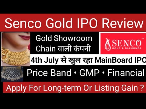 Senco Gold IPO Review | Senco Gold IPO GMP | Apply Or Not ? | - YouTube