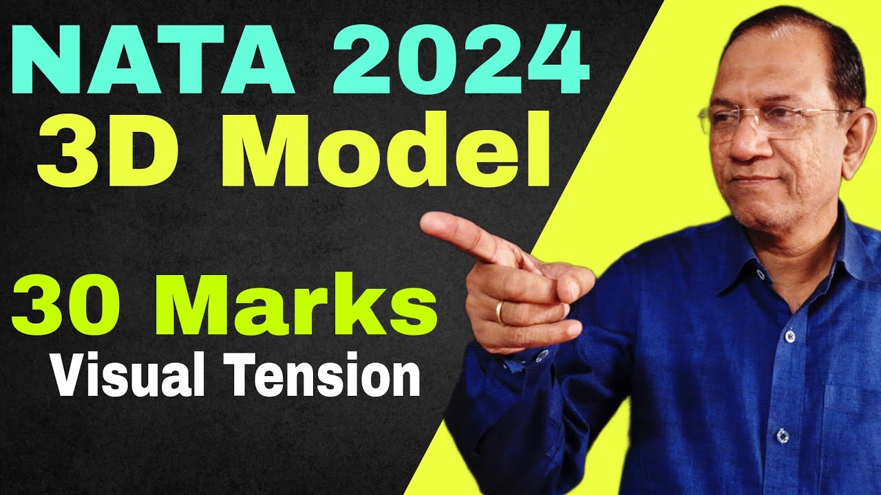 3D Model | NATA 2024 |Free 30 Marks | Visual Tension | - YouTube