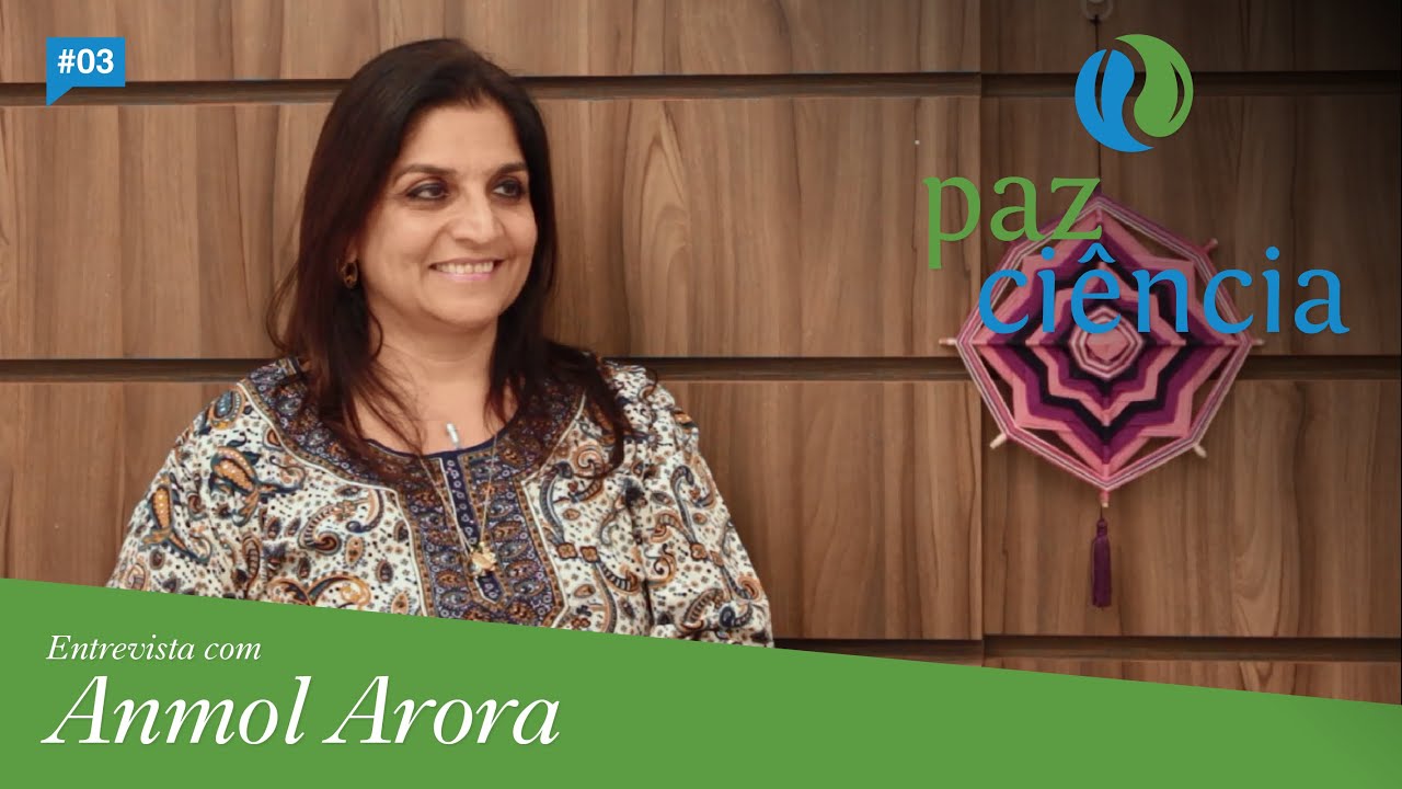 Entrevista com Anmol Arora | PazCiência #03 - YouTube