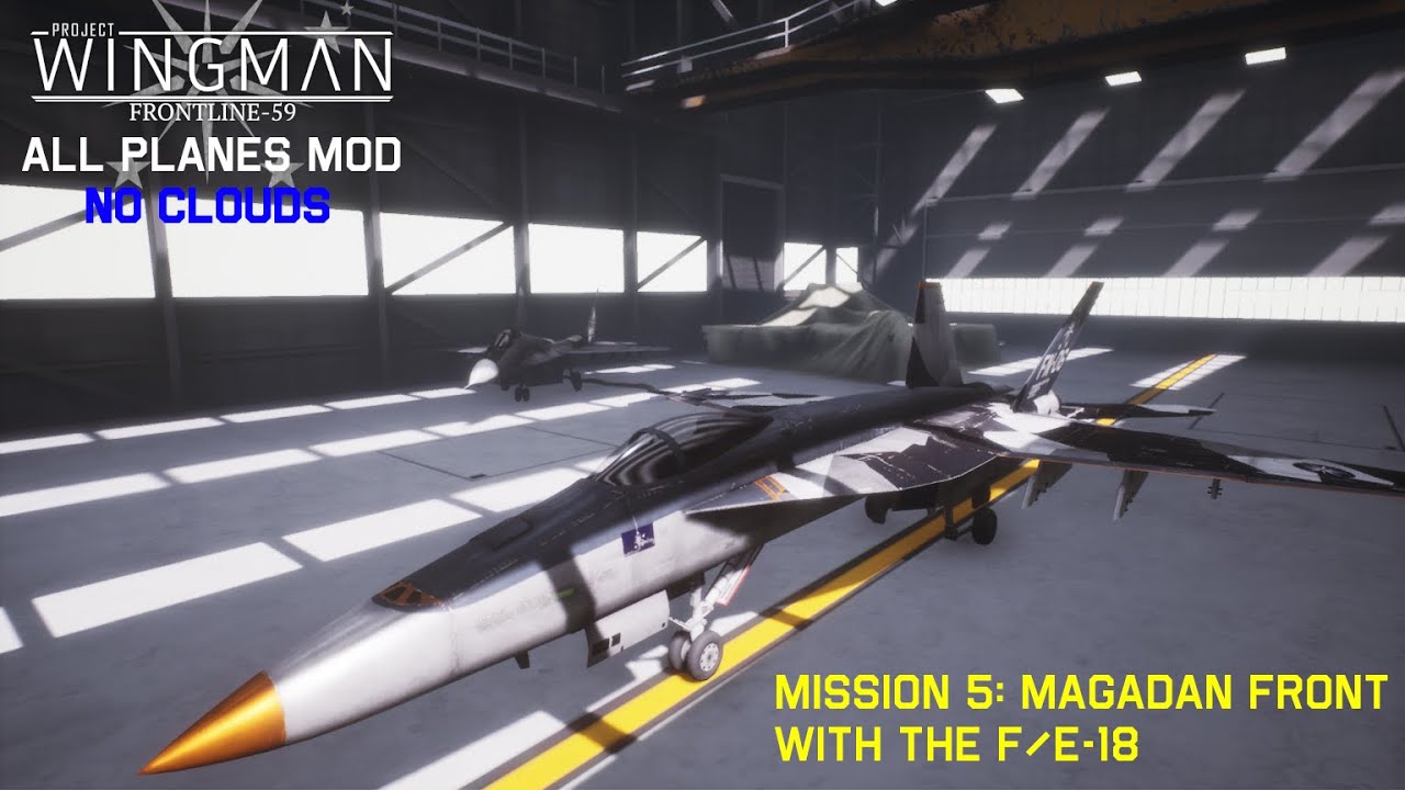 Project Wingman FRONTLINE-59 Mission 5: Magadan Front [Modded, No ...