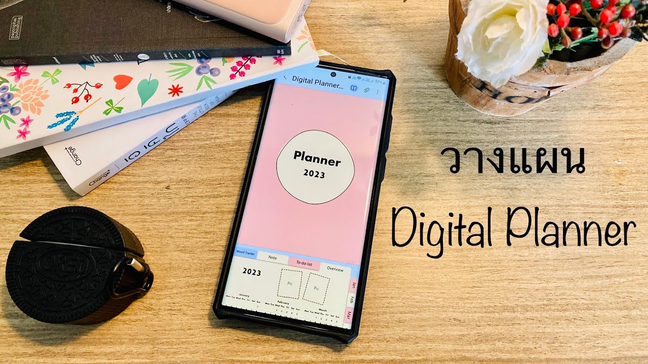 แนะนำ Digital Planner สำหรับวางแผนเริ่มต้นปีใหม่ ใช้กับ App Samsung ...