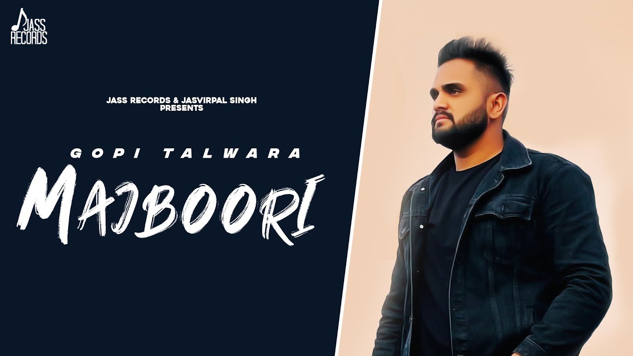 Majboori (Official Audio) Gopi Talwara | Abhijit Baidwan | Punjabi ...