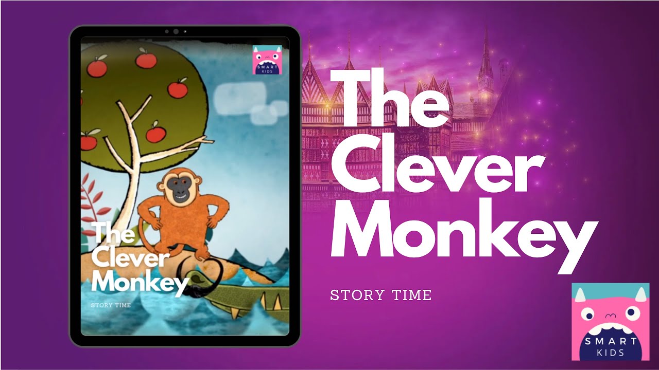 The Clever Monkey | Stories for Kids | Smart Kids Learning English ...