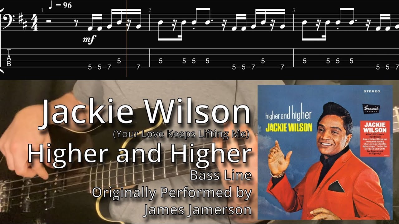 Jackie Wilson - Higher and Higher (Bass Line w/ Tabs and Standard ...