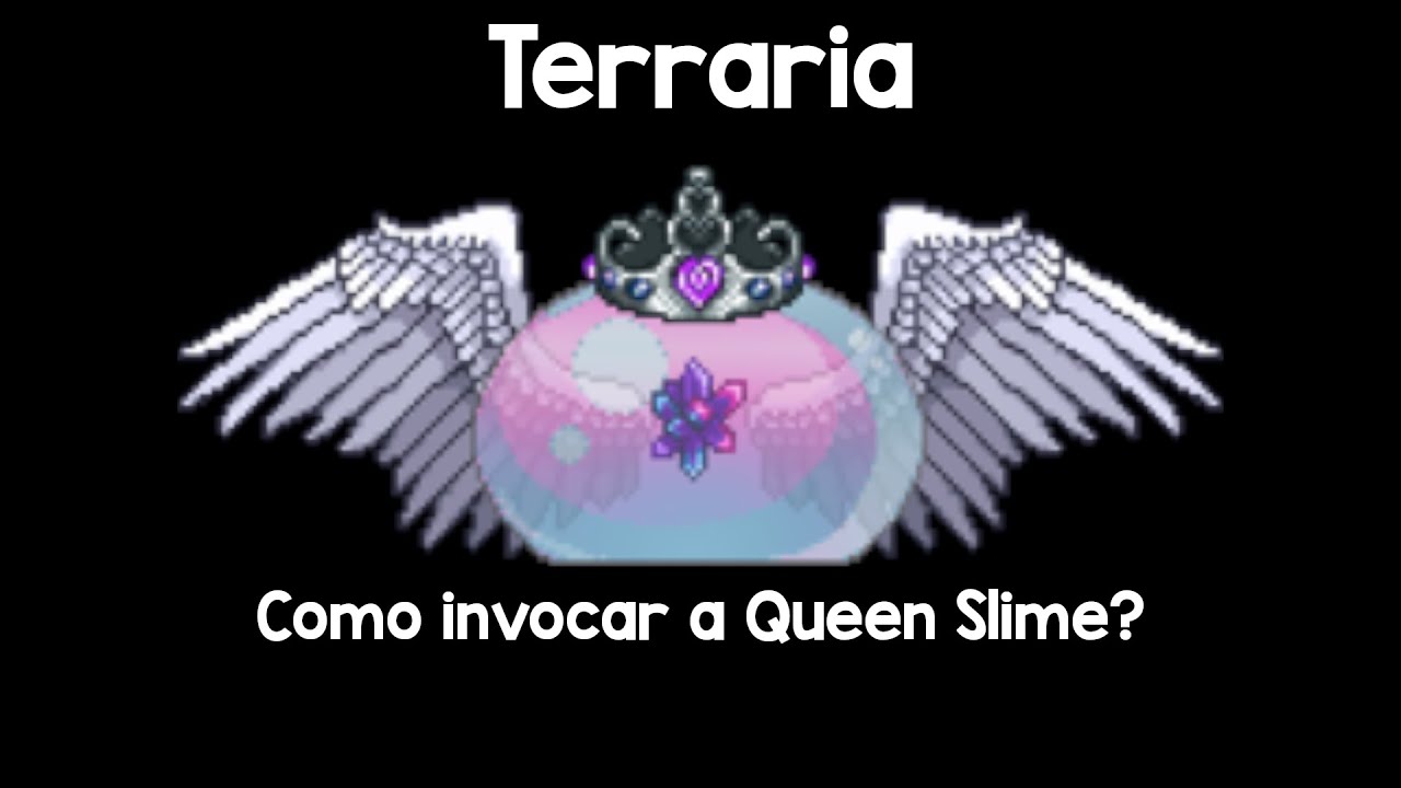 TERRARIA - Como Invocar a Queen Slime? - YouTube