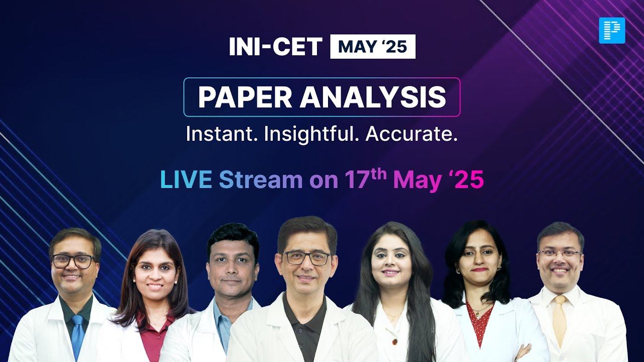 🔍 EXAM BREAKDOWN: INI-CET 2025 Paper Analysis 📊 - YouTube