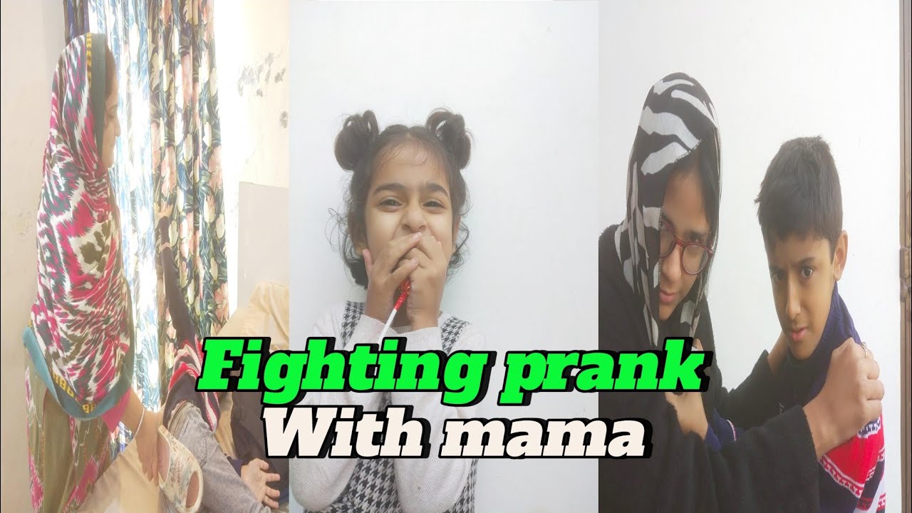 Fighting Prank on Mama - YouTube
