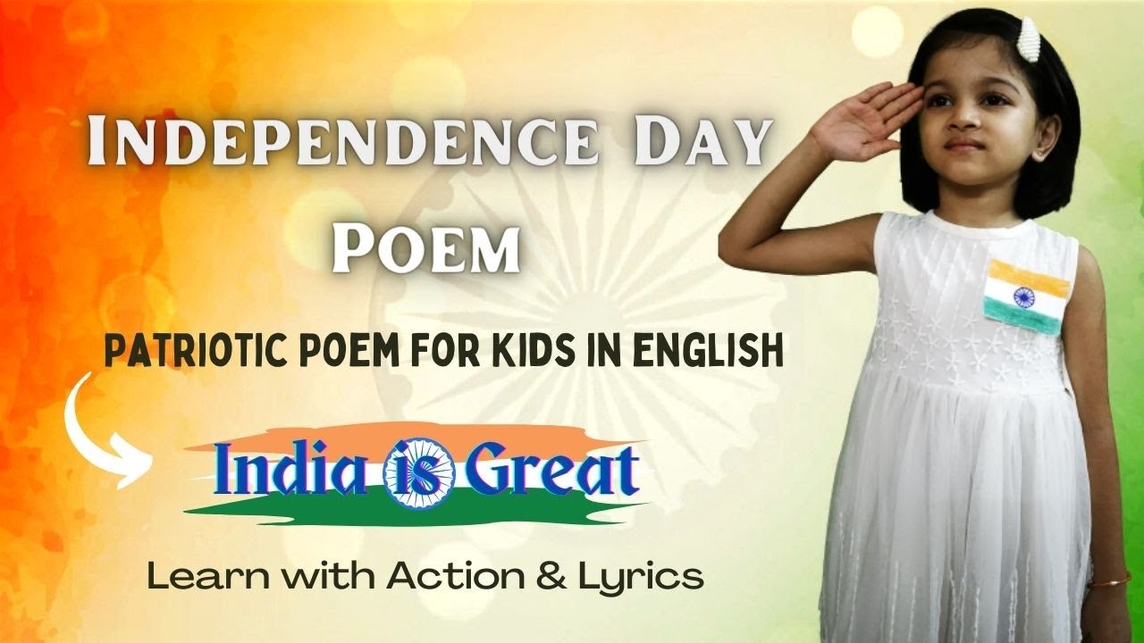 Patriotic Poem for kids | Independence Day poem in English | India is ...