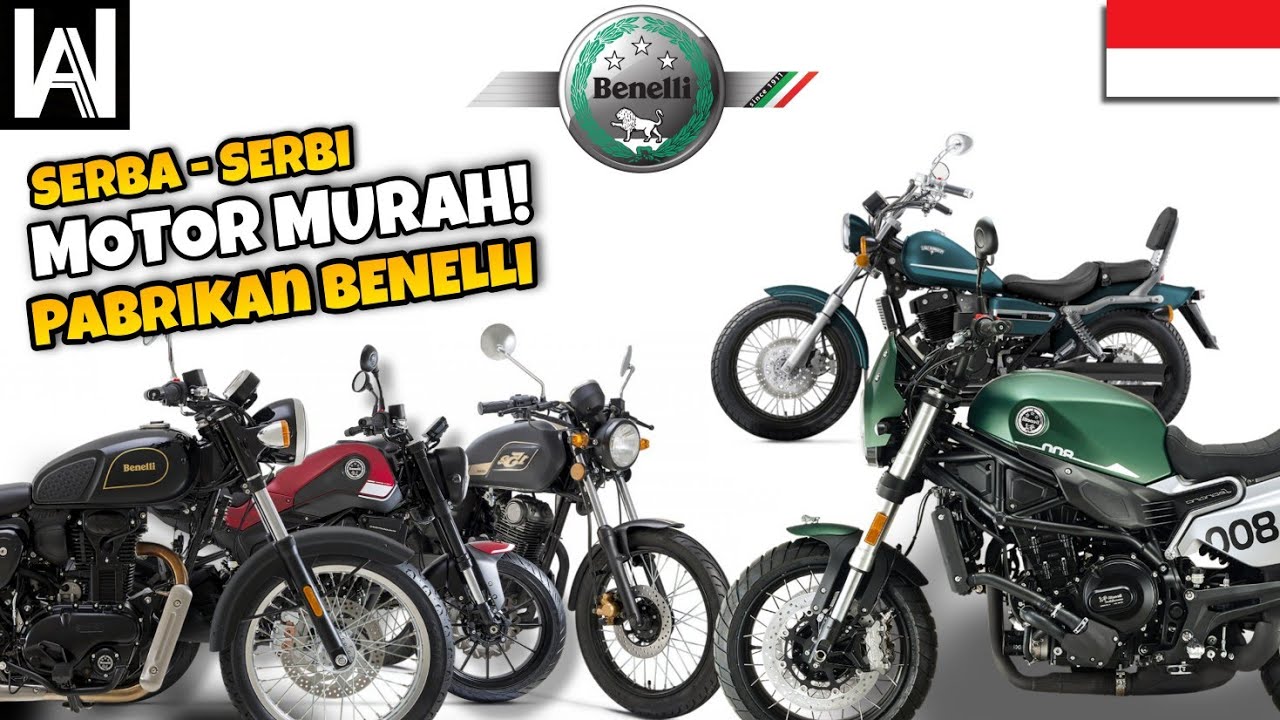 Lengkap! 6 Motor MURAH BENELLI dari Cruiser hingga Scrambler retro ini ...