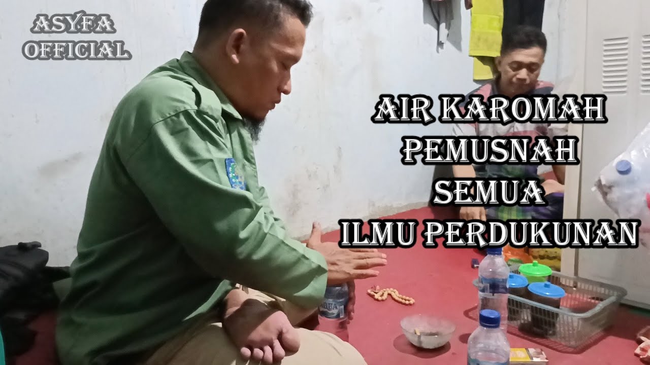 air karomah pemusnah ilmu perdukunan,@AsyfaOfficialChannel - YouTube