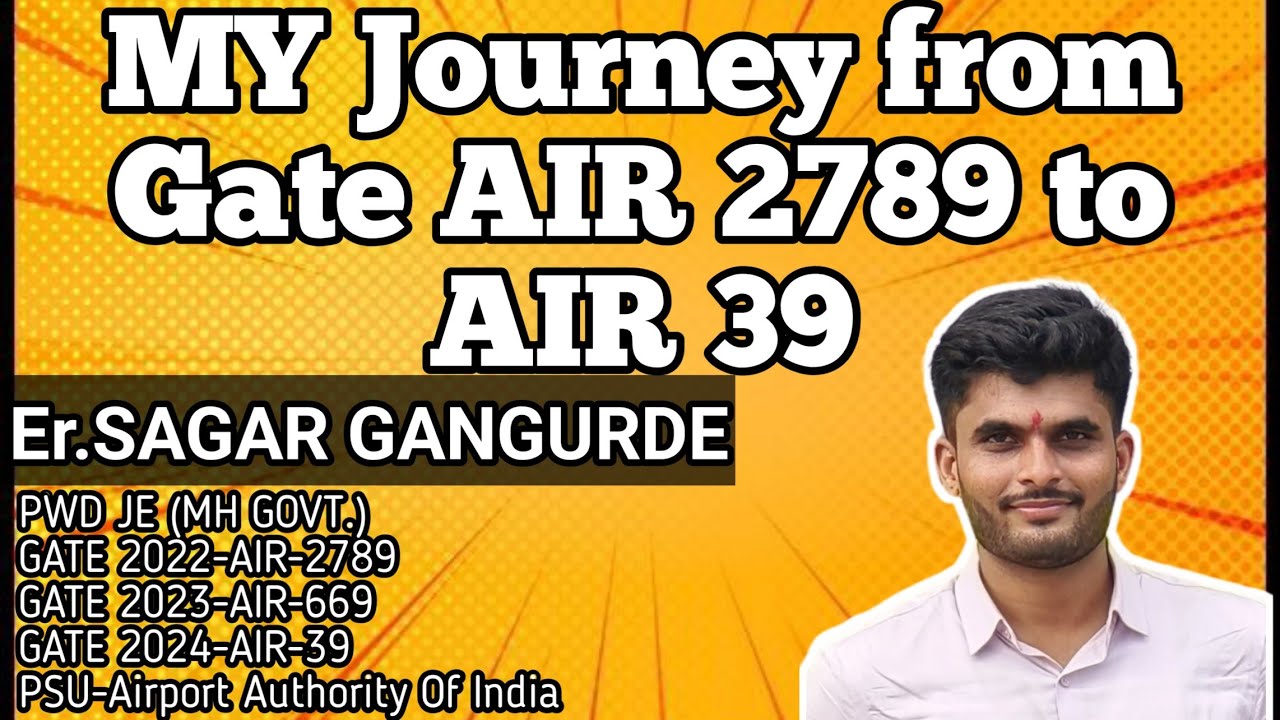 My preparation Journey from GATE AIR 2789 to AIR 39 | PWD JE RANK 29 ...