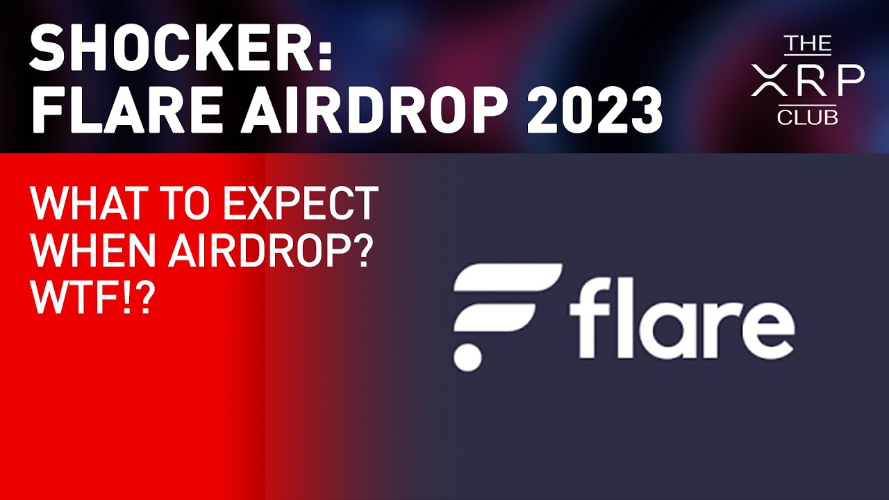 FLARE AIRDROP DELAYED TO 2023 - YouTube