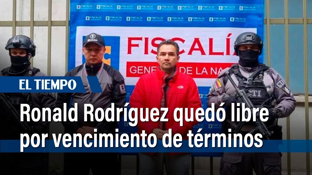 Ronald Rodríguez, exsubdirector de la UNP, quedó libre por vencimiento ...