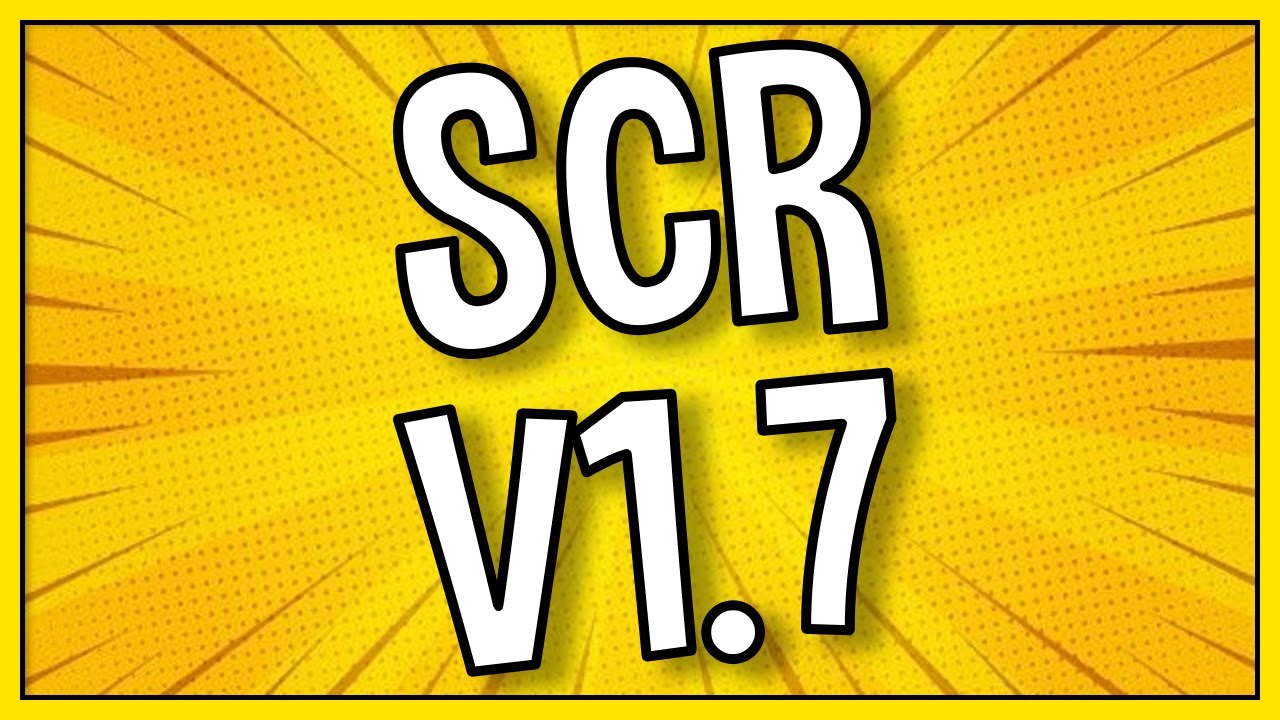 SCR V1.7 - SNEAK PEEK VIDEO!!! - YouTube