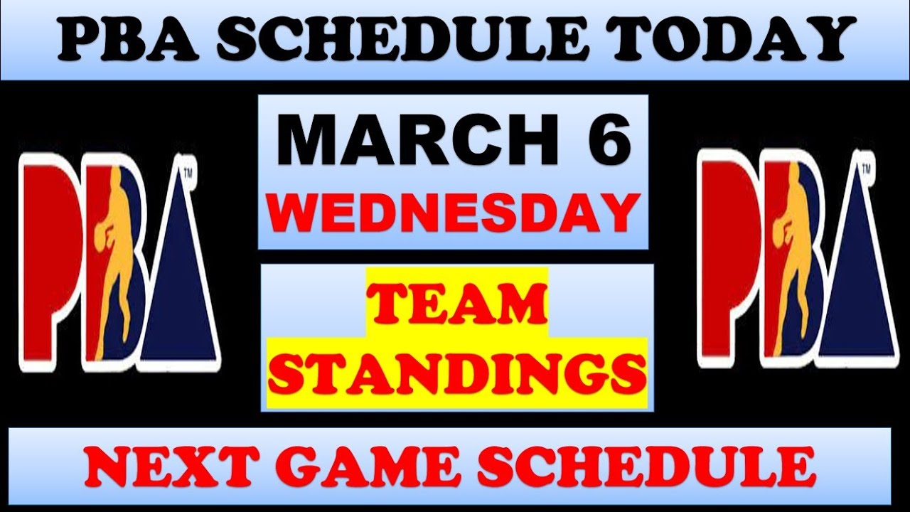 PBA SCHEDULE TODAY WEDNESDAY MARCH 5, 2024 TEAM STANDING LATEST UPDATE ...