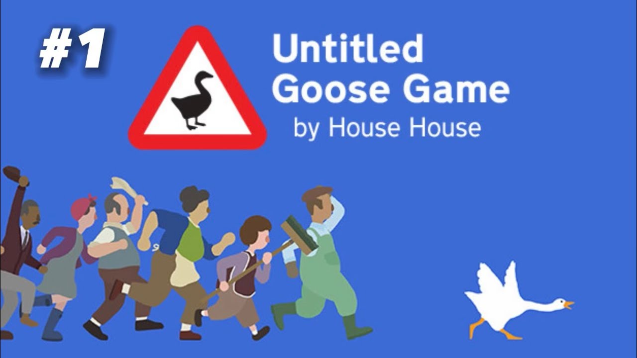Being a goose menace!! | Untitled Goose Game Part 1 - YouTube