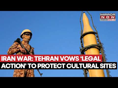 Iran War: Tehran Vows ‘Legal Action’ To Protect UNESCO Heritage Sites After US-Israeli Strikes