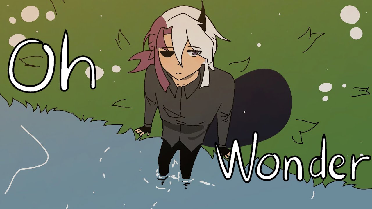 Oh wonder meme/ flipaclip - YouTube