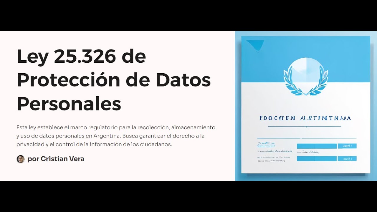 Ley 25326 Protección de Datos Personales en Argentina - Cristian Vera ...