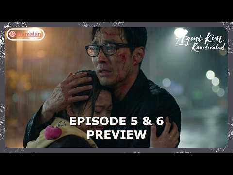 Agent Kim Reactivated Episode 5 - 6 Preview & Spoilers [ENG SUB]