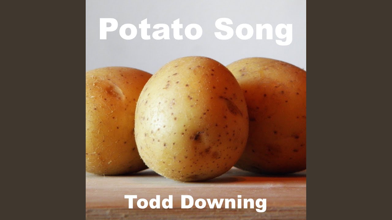 Potato Song - YouTube