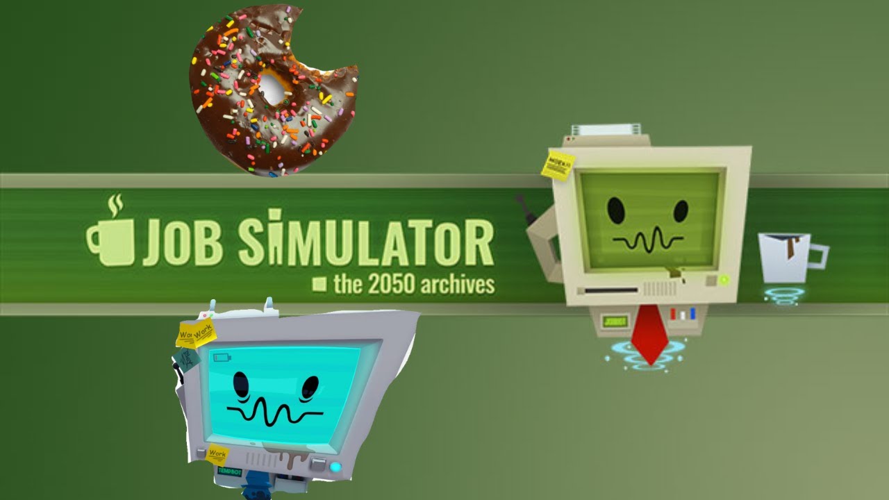 Job Simulator VR - Screw Job Bot! - Uncut - YouTube