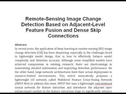 Remote Sensing Image Change Detection Based on Adjacent Level Feature Fusion and Dense Skip ...