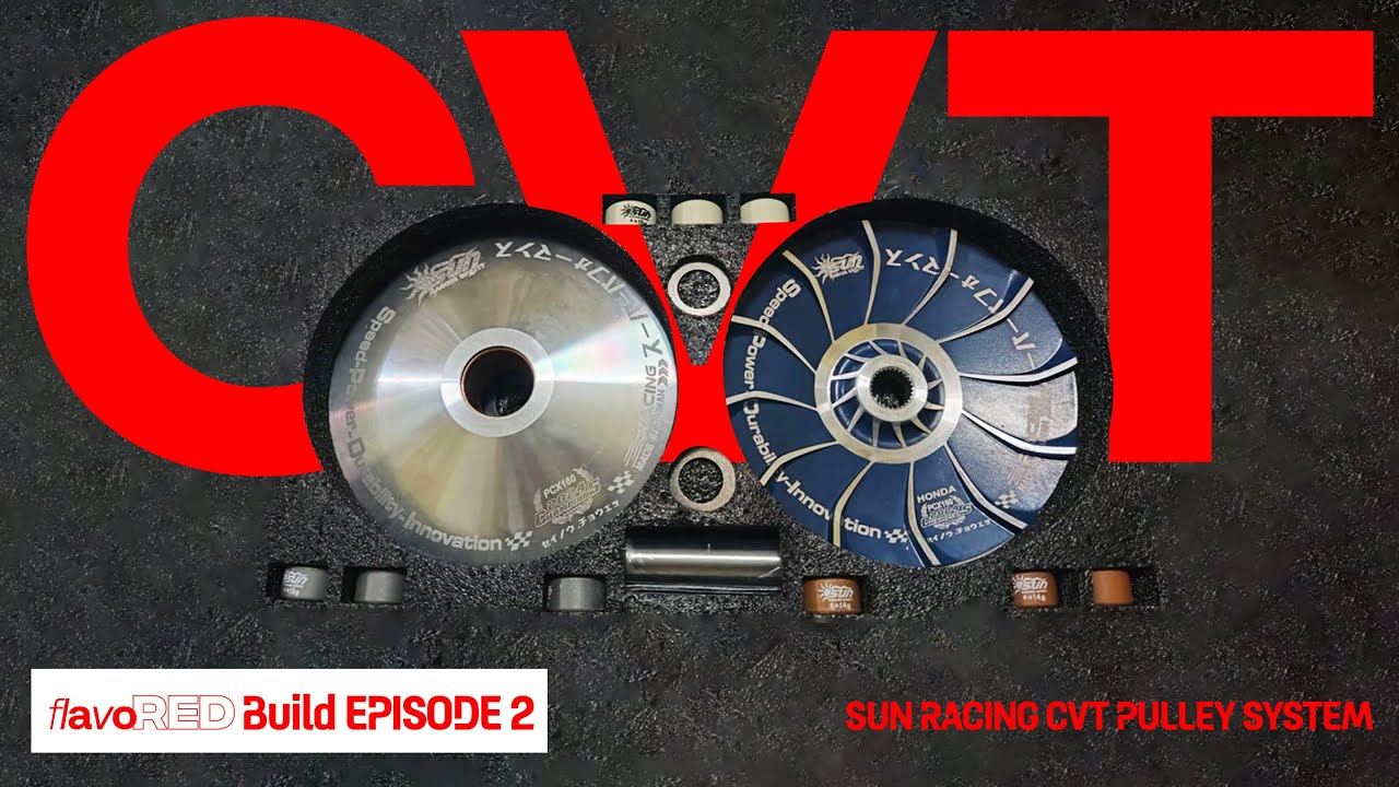 flavoRED Build EPISODE 2: SUN RACING CVT PULLEY SET - YouTube