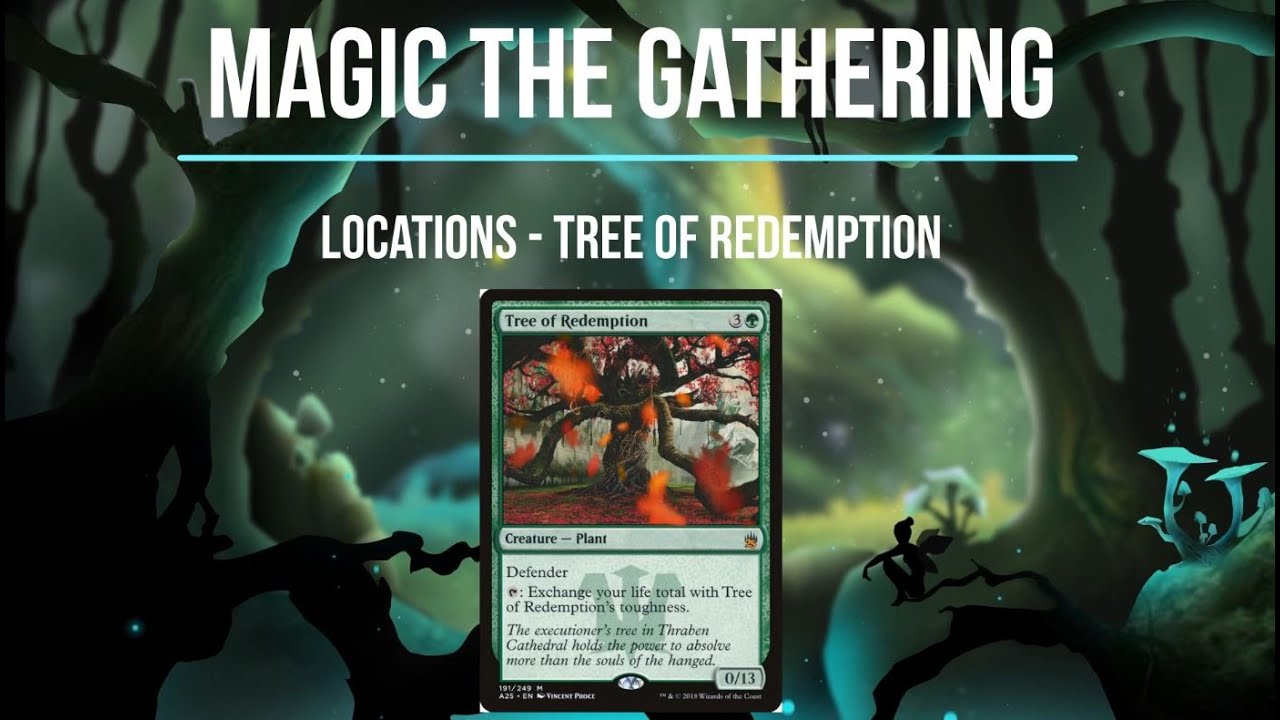 Magic the Gathering Locations - Tree of Redemption - YouTube