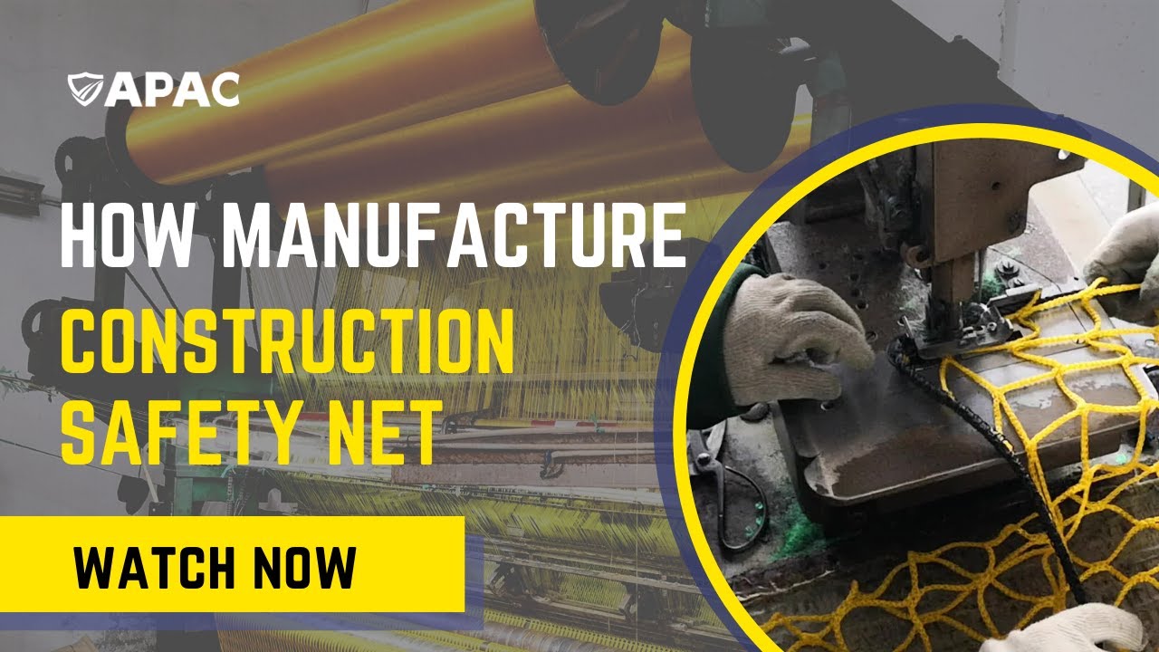 【Safety Net】How Manufacture Construction Safety Net | APAC - YouTube